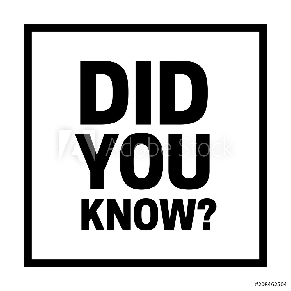 Did You Know Vector at Vectorified.com | Collection of Did You Know ... Did You Know Vector at Vectorified.com | Collection of Did You Know ...